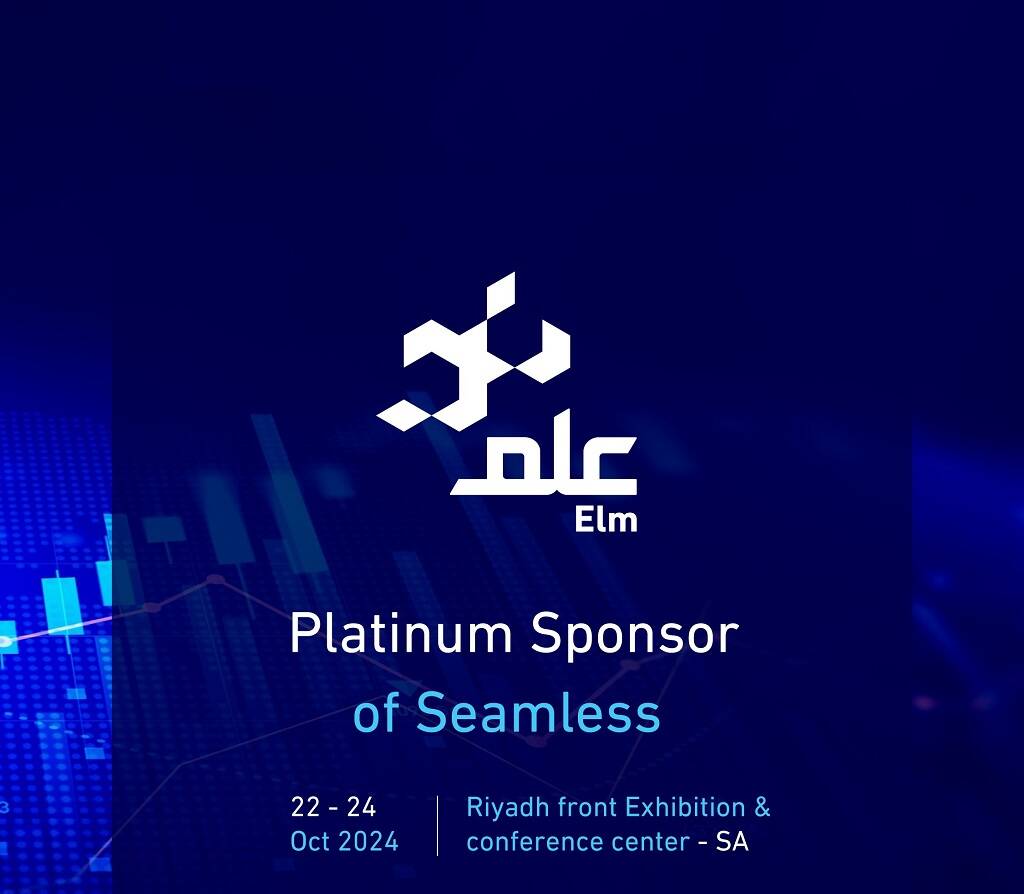 Elm unveils digital solutions, products at Seamless Saudi 2024 ...