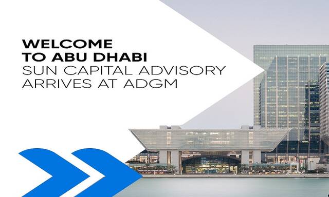 Sun Capital Advisory expands global footprint with Abu Dhabi office ...